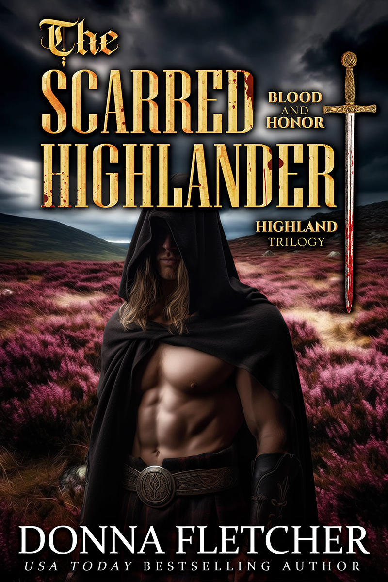 Book Cover... The Scarred Highlander | Author Donna Fletcher